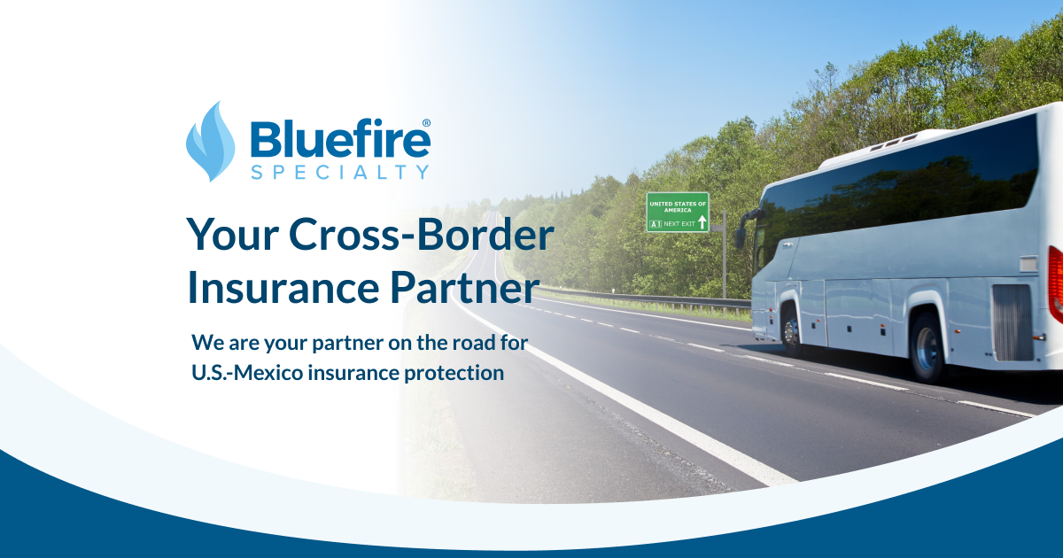 Cross-border insurance for commercial companies | Bluefire Specialty